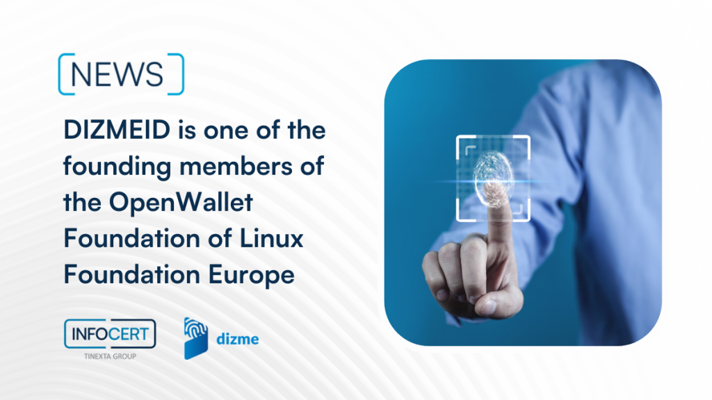 Linux Foundation: DIZME ID in OpenWallet Foundation - Tinexta Infocert international website