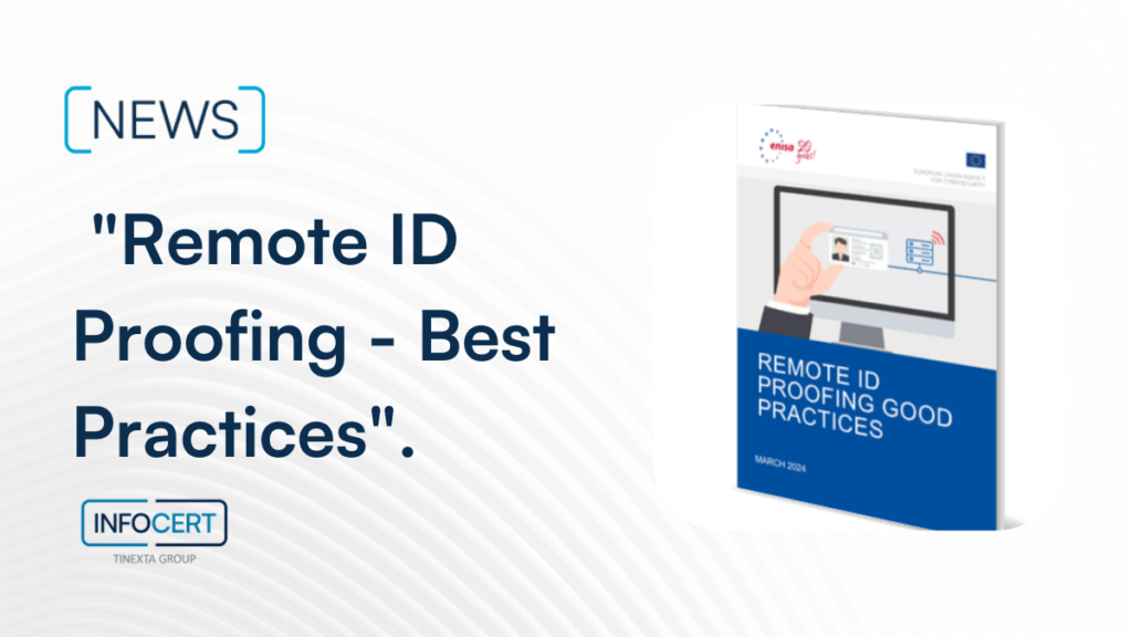 ENISA Releases "Remote ID Proofing - Good Practices" Guide - Tinexta ...