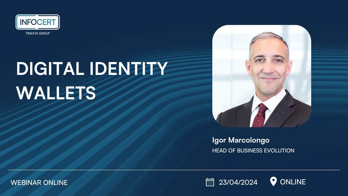 INFOCERT at the First Digital Identity Wallets Webinar on April 23rd ...